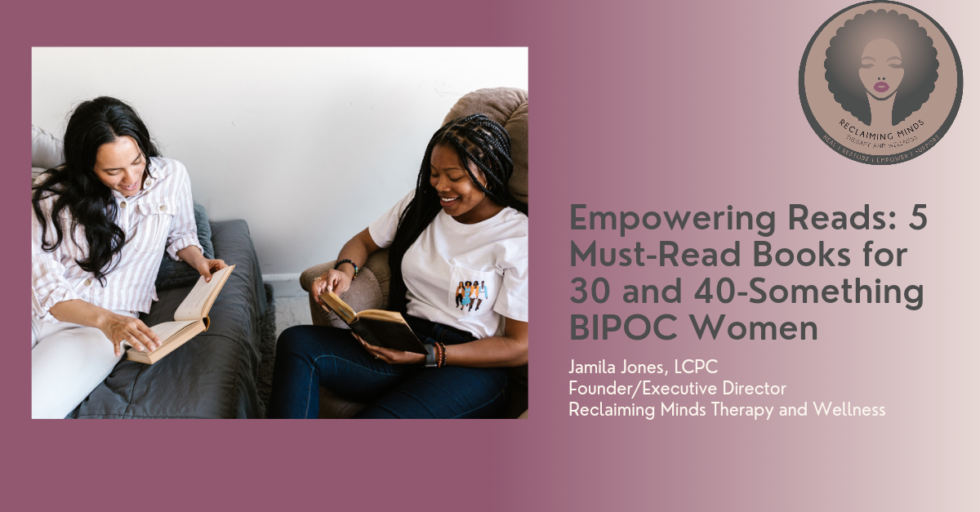 Empowering Reads: 5 Must-Read Books for 30 and 40-Something BIPOC Women ...